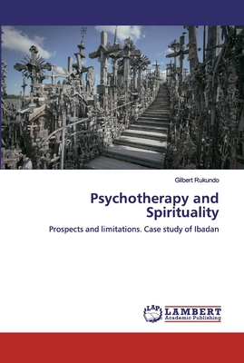 Nwf.com: Psychotherapy and Spirituality: Gilbert Rukundo: كتب