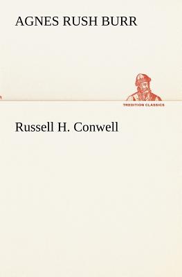 Nwf.com: Russell H. Conwell: Agnes Rush Burr: كتب