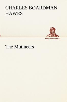 Nwf.com: The Mutineers: Charles Boardma: كتب