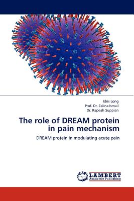 Nwf.com: The Role of Dream Protein in Pain Mechan: Idris Long: كتب