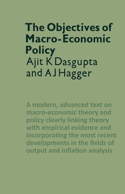 Nwf.com: The Objectives of Macro-Economic Policy: Ajit K Dasgupta: كتب