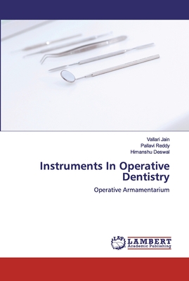 Nwf.com: Instruments In Operative Dentistry: Vallari Jain: كتب