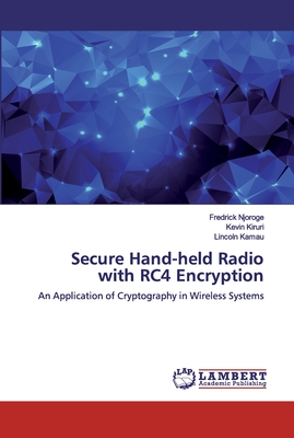 Nwf.com: Secure Hand-held Radio with RC4 Encrypti: Fredrick Njorog: كتب