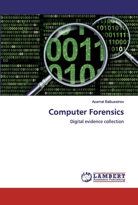 Nwf.com: Computer Forensics: Azamat Baibussi: كتب