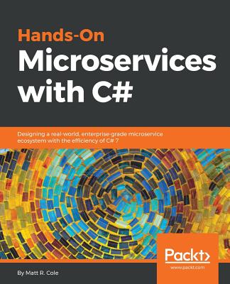 Nwf.com: Hands-On Microservices with C#: Cole Matt R: كتب