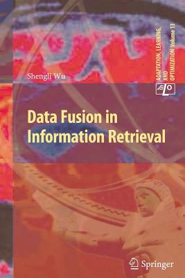 Nwf.com: Data Fusion in Information Retrieval: Shengli Wu: كتب