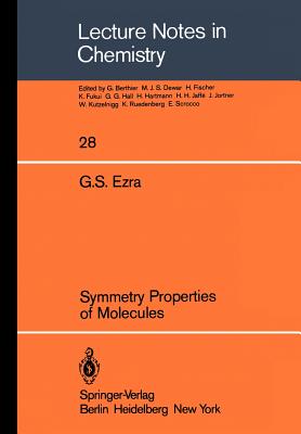 Nwf.com: Symmetry Properties of Molecules: G. S. Ezra: كتب