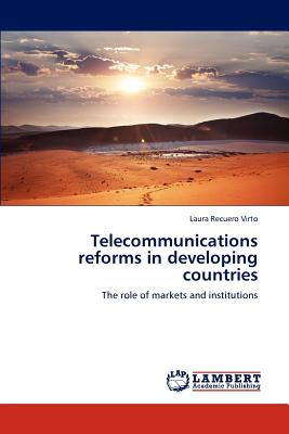 Nwf.com: Telecommunications reforms in developing: Laura Recuero V: كتب