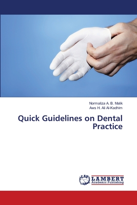 Nwf.com: Quick Guidelines on Dental Practice: B Malik A: كتب