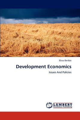 Nwf.com: Development Economics: Deribie Ebisa: كتب