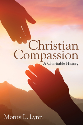 Nwf.com: Christian Compassion: Monty L Lynn: كتب