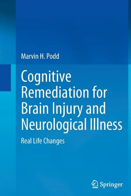 Nwf.com: Cognitive Remediation for Brain Injury a: Marvin H Podd: كتب
