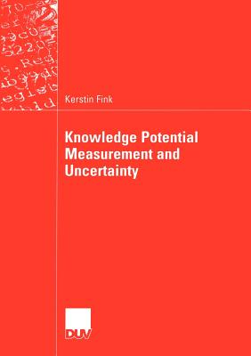 Nwf.com: Knowledge Potential Measurement and Unce: Kerstin Fink: كتب