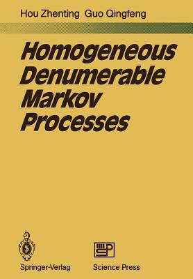 Nwf.com: Homogeneous Denumerable Markov Processes: Zhenting Hou: كتب