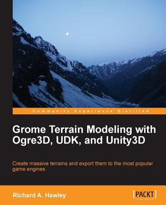 Nwf.com: Grome Terrain Modeling with Ogre3d, Udk,: Richard Hawley: كتب