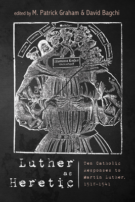 Nwf.com: Luther as Heretic: كتب