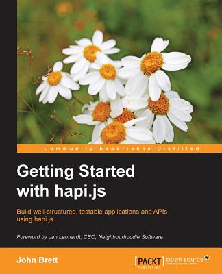 Nwf.com: Getting Started with Hapi.js: John Brett: كتب