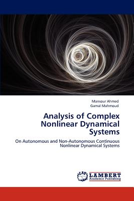 Nwf.com: Analysis of Complex Nonlinear Dynamical : Mansour Ahmed: كتب