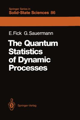 Nwf.com: The Quantum Statistics of Dynamic Proces: Eugen Fick: كتب