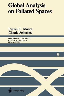 Nwf.com: Global Analysis on Foliated Spaces: Calvin C Moore: كتب