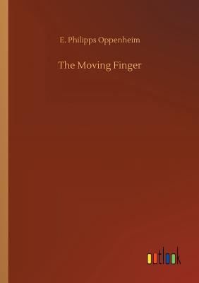 Nwf.com: The Moving Finger: E Philipps Oppe: كتب