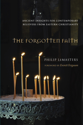 Nwf.com: The Forgotten Faith: Philip LeMaster: كتب