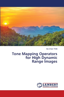 Nwf.com: Tone Mapping Operators for High Dynamic : Ba Chien THAI: كتب
