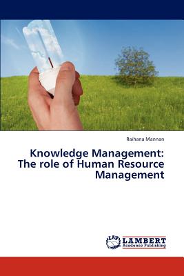 Nwf.com: Knowledge Management: The Role of Human : Mannan Raihana: كتب