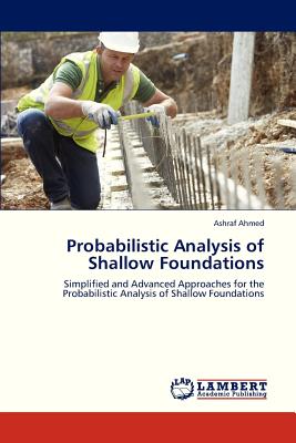 Nwf.com: Probabilistic Analysis of Shallow Founda: Ahmed Ashraf: كتب