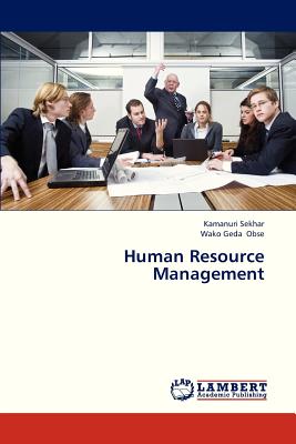 Nwf.com: Human Resource Management: Sekhar Kamanuri: كتب