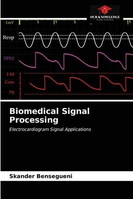 Nwf.com: Biomedical Signal Processing: Skander Bensegu: كتب
