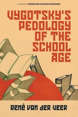 Nwf.com: Vygotsky's Pedology of the School Age: René|| van der : كتب