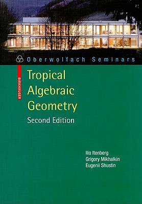 Nwf.com: Tropical Algebraic Geometry: Ilia Itenberg: كتب