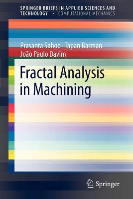 Nwf.com: Fractal Analysis in Machining: Prasanta Sahoo: كتب