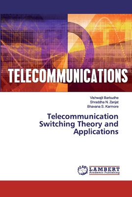 Nwf.com: Telecommunication Switching Theory and A: Vishwajit Barbu: كتب