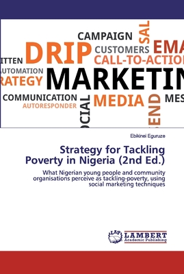 Nwf.com: Strategy for Tackling Poverty in Nigeria: Ebikinei Eguruz: كتب