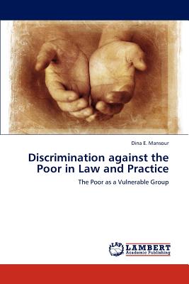 Nwf.com: Discrimination Against the Poor in Law a: E. Mansour Dina: كتب