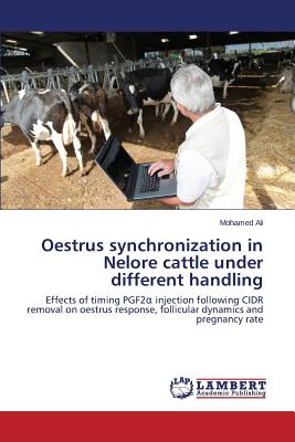 Nwf.com: Oestrus Synchronization in Nelore Cattle: Ali Mohamed: كتب