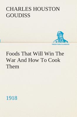 Nwf.com: Foods That Will Win The War And How To C: C Houston (Char: كتب