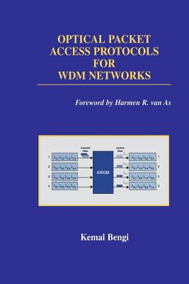 Nwf.com: Optical Packet Access Protocols for WDM : Kemal Bengi: كتب