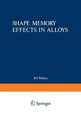 Nwf.com: Shape Memory Effects in Alloys: كتب