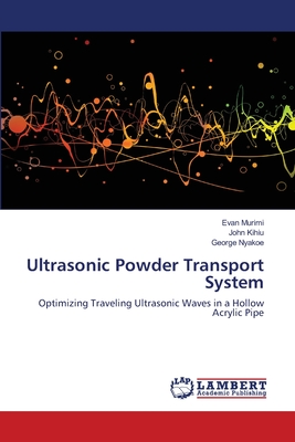 Nwf.com: Ultrasonic Powder Transport System: Evan Murimi: كتب