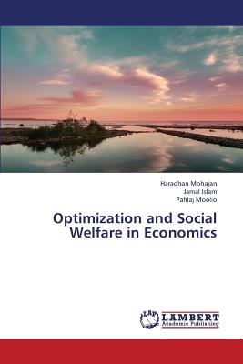 Nwf.com: Optimization and Social Welfare in Econo: Mohajan Haradha: كتب