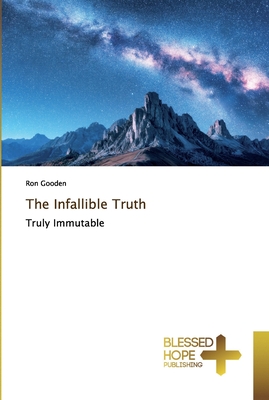 Nwf.com: The Infallible Truth: Ron Gooden: كتب