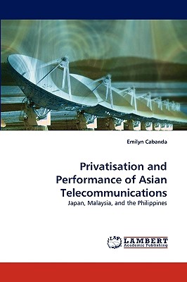 Nwf.com: Privatisation and Performance of Asian T: Emilyn Cabanda: كتب