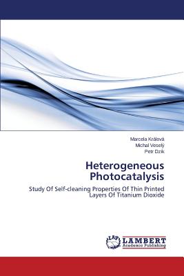 Nwf.com: Heterogeneous Photocatalysis: Kralova Marcela: كتب