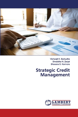 Nwf.com: Strategic Credit Management: Vishwajit K Ba: كتب