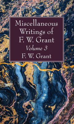 Nwf.com: Miscellaneous Writings of F. W. Grant, V: F. W. Grant: كتب