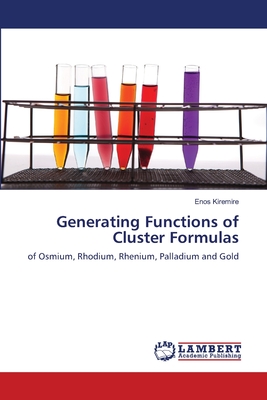 Nwf.com: Generating Functions of Cluster Formulas: Enos Kiremire: كتب