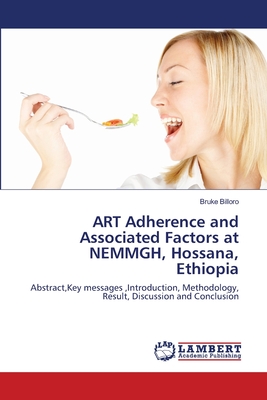 Nwf.com: ART Adherence and Associated Factors at : Bruke Billoro: كتب